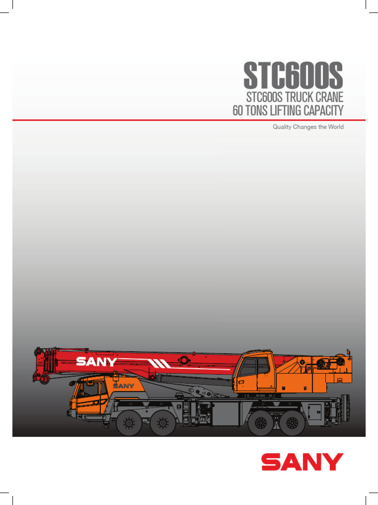 SANY STC600S 60 Ton Crane Overview | PDF | Crane (Machine) | Truck