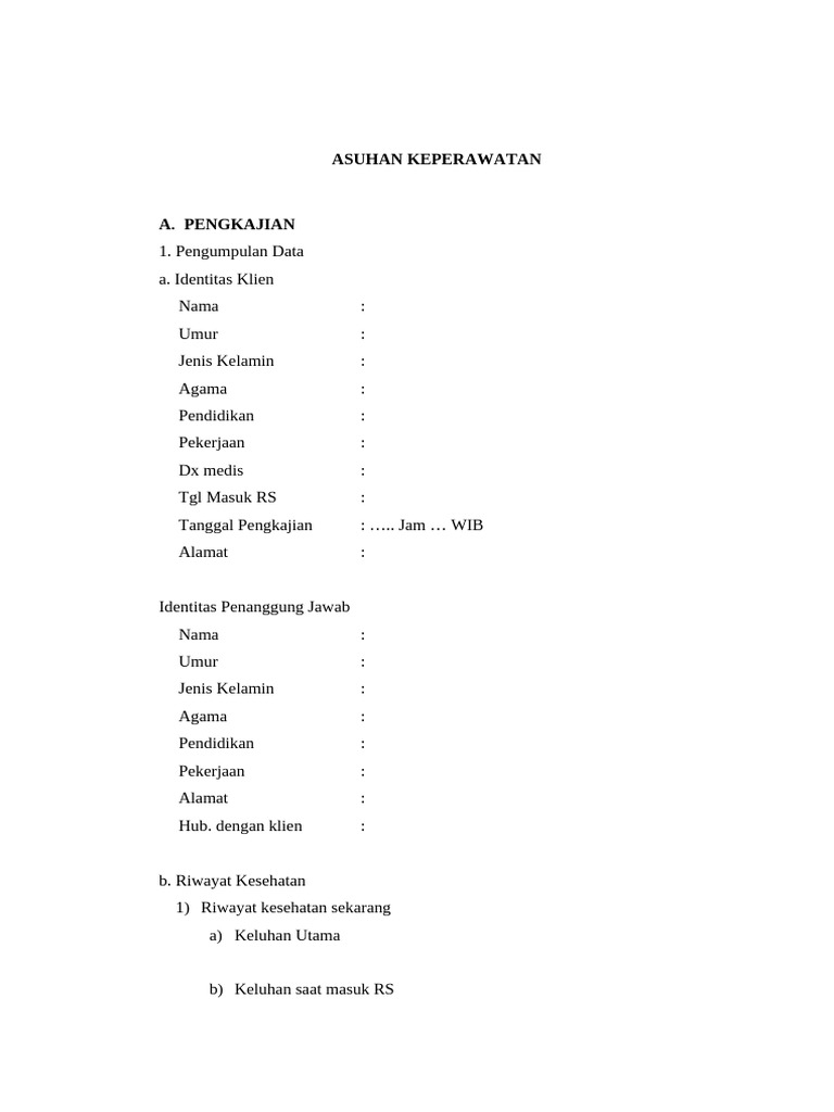 Format Kosong Askep Sidang | PDF | Pengembangan Diri | Kesehatan Holistik