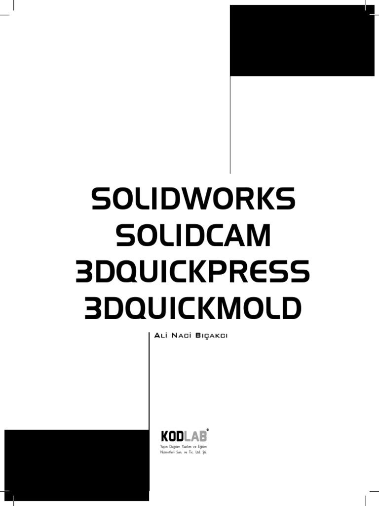 Solidworks Solidcam 3dquickpress 3dquickmold: Al Nac Bıçakcı | PDF