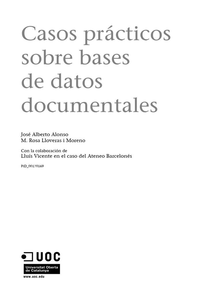 Caso Práctico Sobre Bases de Datos Documentales | PDF | Metadatos | Red mundial