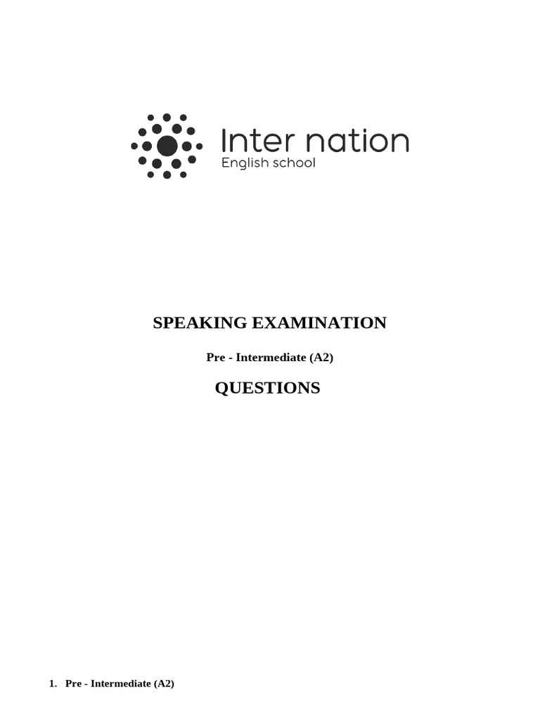 SPEAKING EXAMINATION Questions Pre - Intermediate | PDF | Career & Growth | Language Arts ...