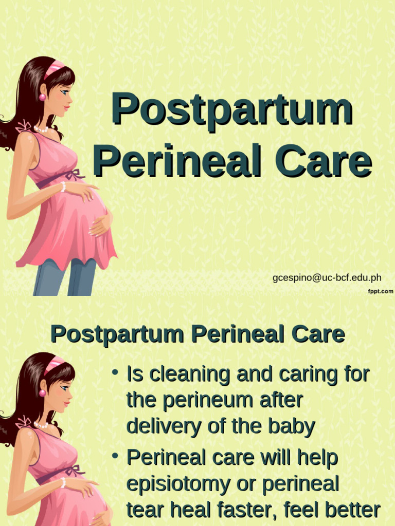 Postpartum Perineal Care Perilite Exposure | PDF | Wound | Vagina