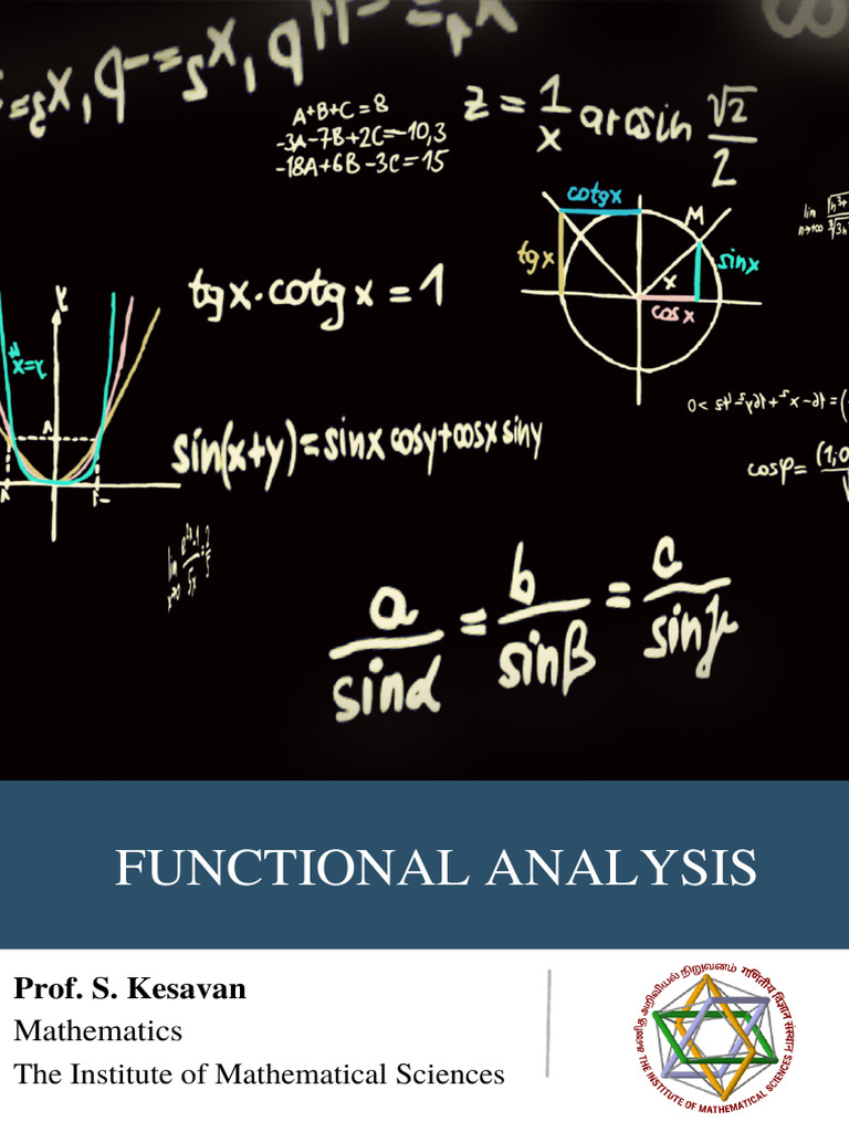 Functional Analysis: Prof. S. Kesavan | PDF | Vector Space | Norm (Mathematics)