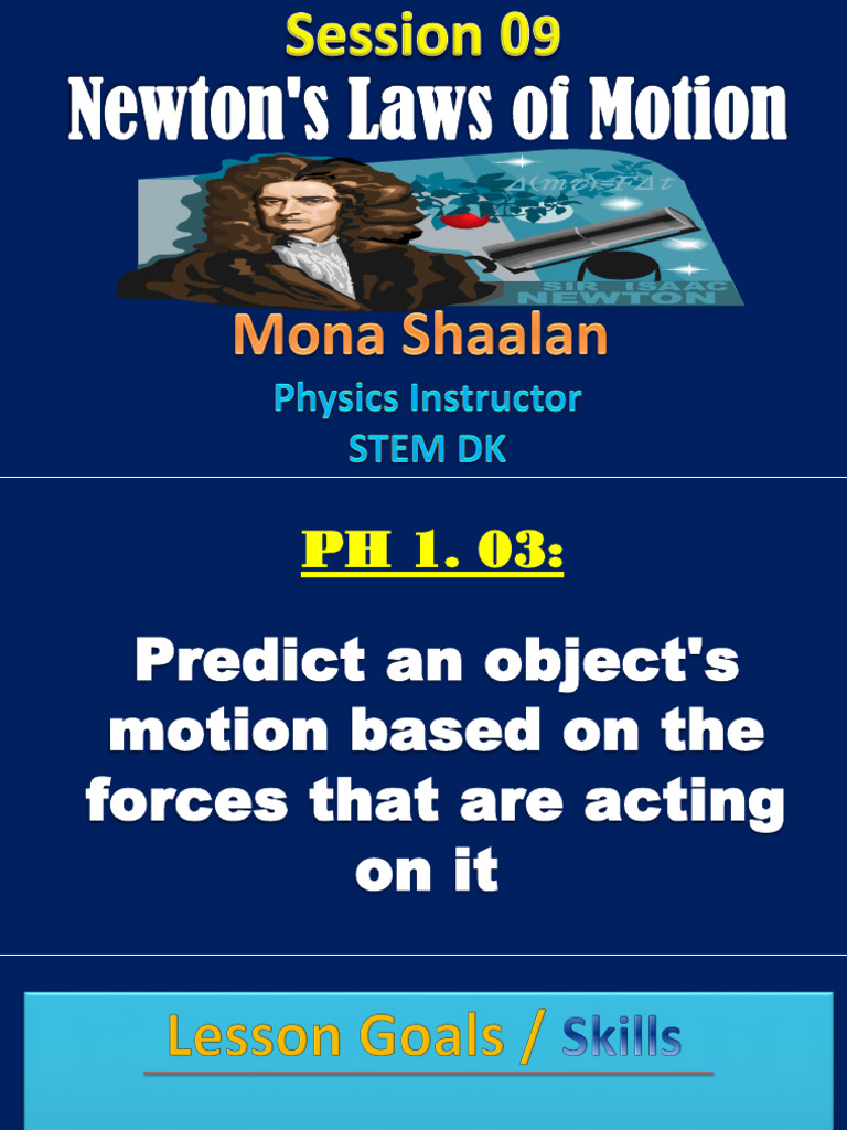 LO3 Session (09) Newton's Laws | PDF | Force | Newton's Laws Of Motion