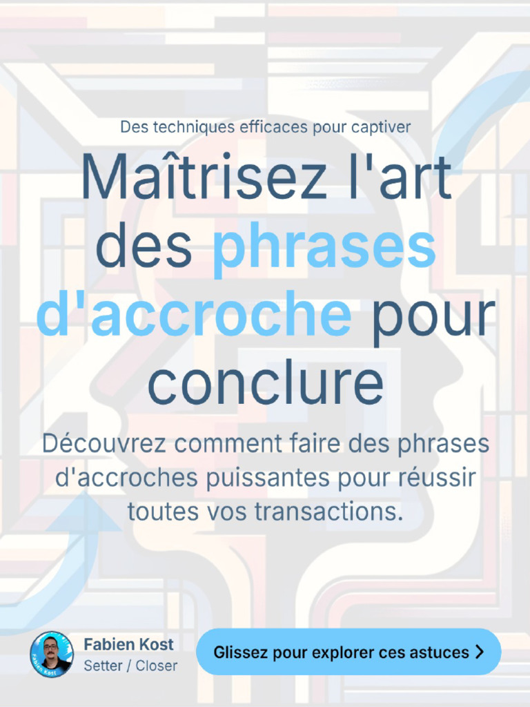 Maîtrisez L'art Des Phrases D'accroche Pour Conclure | PDF