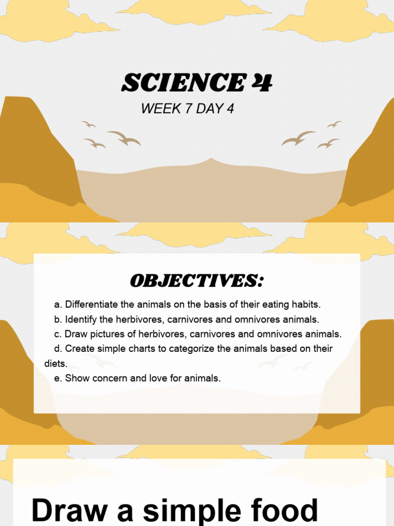 q2 Science 4 Week 7 Day 4 | PDF | Foods | Organisms