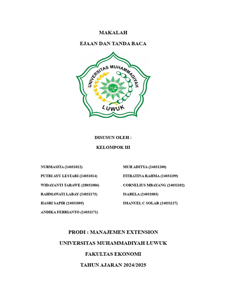 Makalah Ejaan Dan Tanda Baca Kelompok III | PDF | Seni & Disiplin Bahasa | Kajian Bahasa Asing