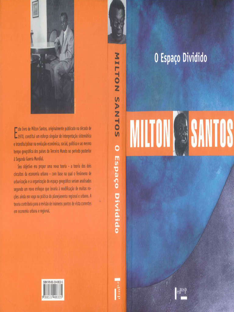 Livro o Espao Dividido - Milton Santos - Edusp | PDF