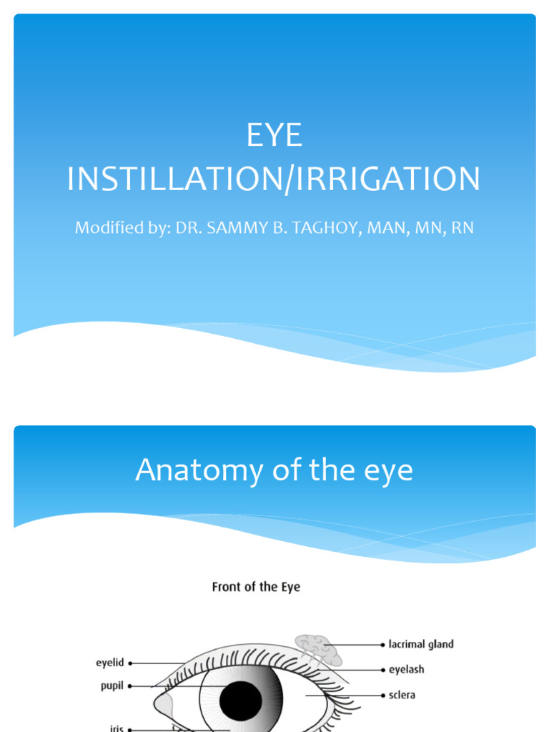 Eye Instillation and Irrigation | PDF | Medical Prescription | Topical ...