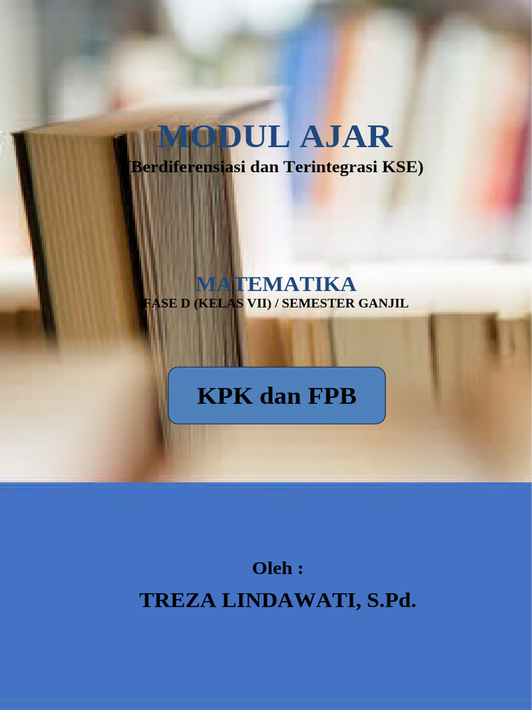 MODUL AJAR (Berdiferensiasi Dan Terintegrasi KSE) MATEMATIKA KLS 7 - TREZA LINDAWATI PI 4 | PDF