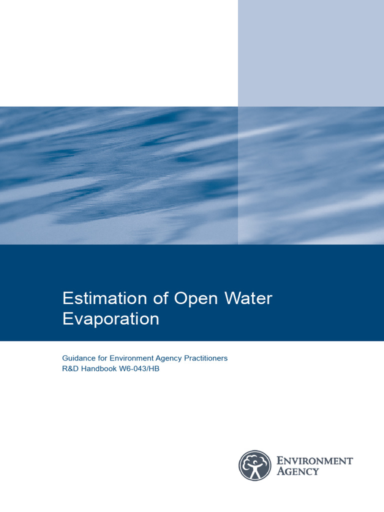 Estimation of Open Water Evaporation: W W W.environment-Agency - Gov.uk ...