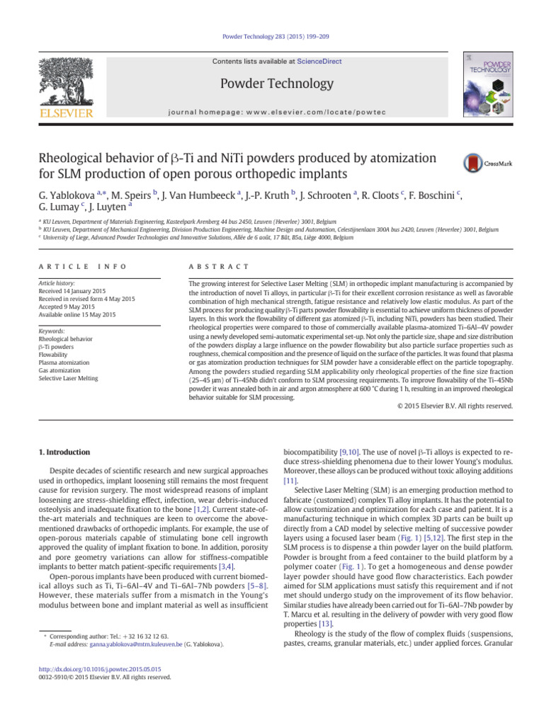Rheological behavior of β-Ti and NiTi powders produced by atomization for SLM production of open ...