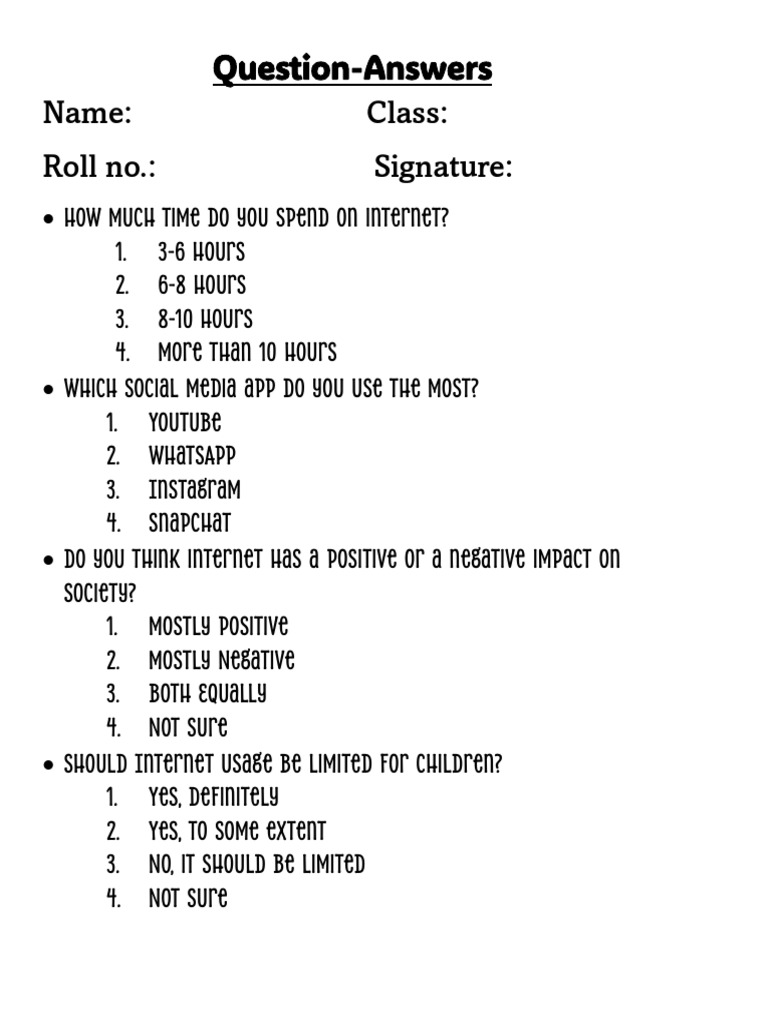 Question-Answers: Name: Class: Roll No.: Signature | PDF