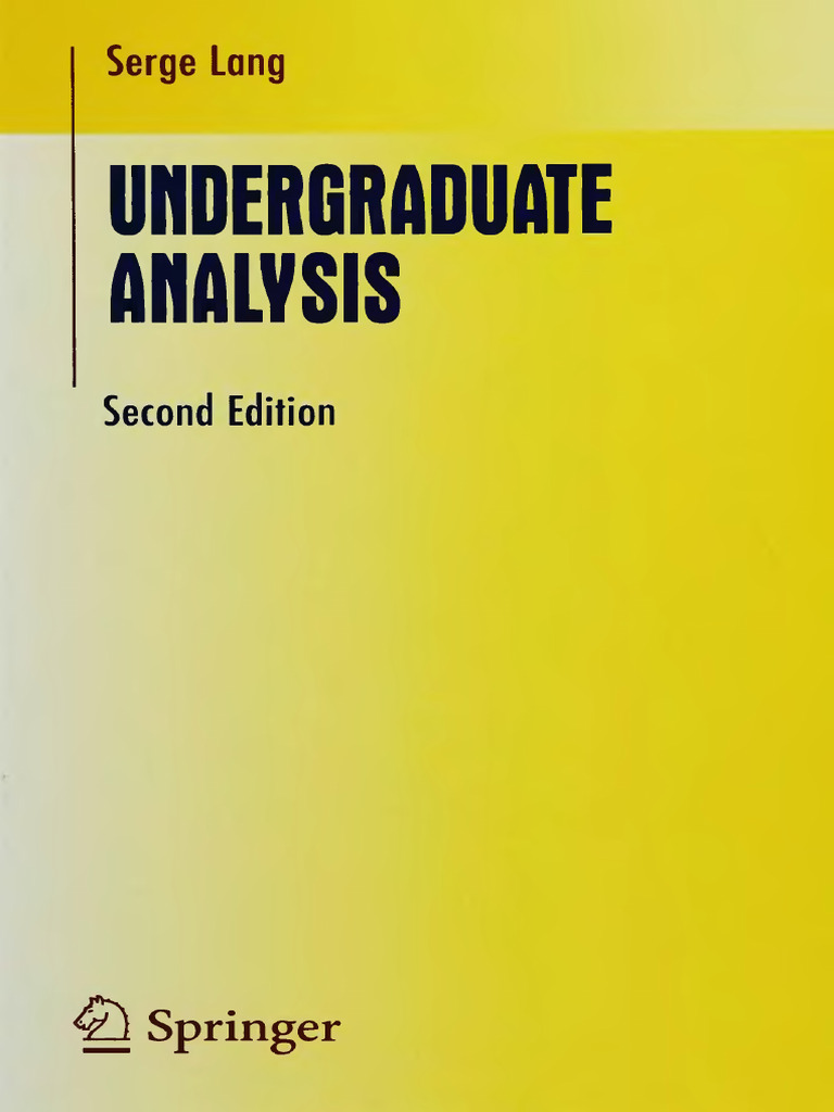 Lang S. - Undergraduate Analysis-Springer (2005) | PDF