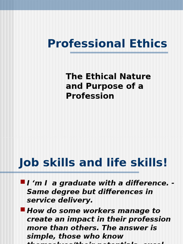8 Professional Ethics2-1 | PDF | Spiritual Gift
