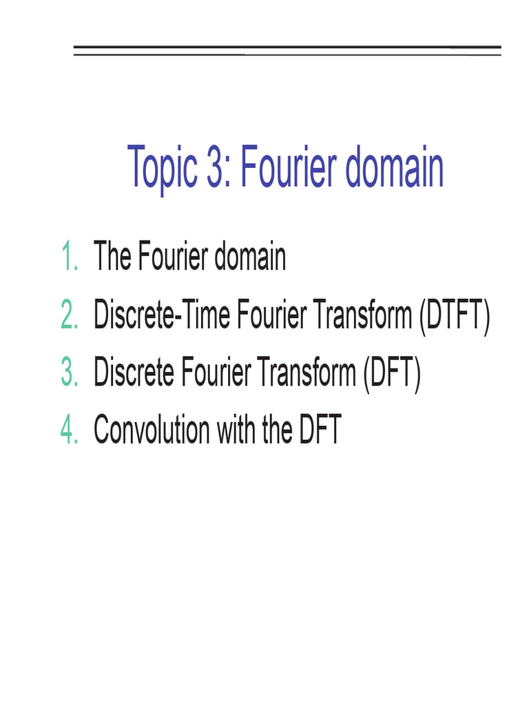 Fourier Transform and DFT Overview | PDF | Fourier Transform | Discrete ...