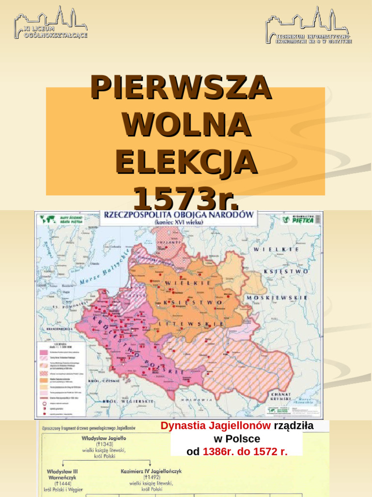 Lekcja 18 - Pierwsza Wolna Elekcja 1573r. | PDF