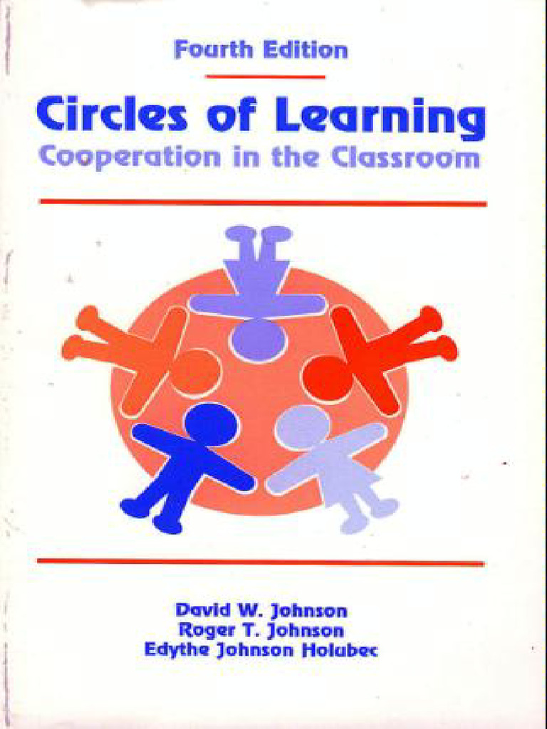 Circles of Learning Cooperation in The Classroom | PDF