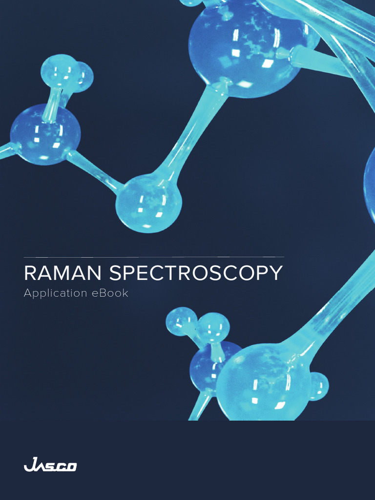 RamanApplicationEBook E | PDF | Raman Spectroscopy | Spectroscopy