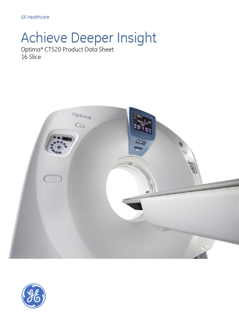 Anexo 1. - General Electric Tomógrafo Optima CT520 Información Técnica ...