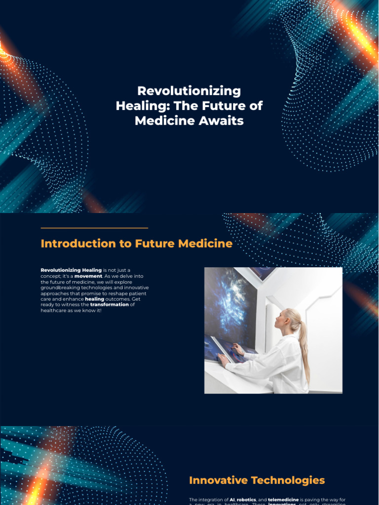 Slidesgo Revolutionizing Healing The Future of Medicine Awaits ... Slidesgo Revolutionizing Healing The Future of Medicine Awaits ...