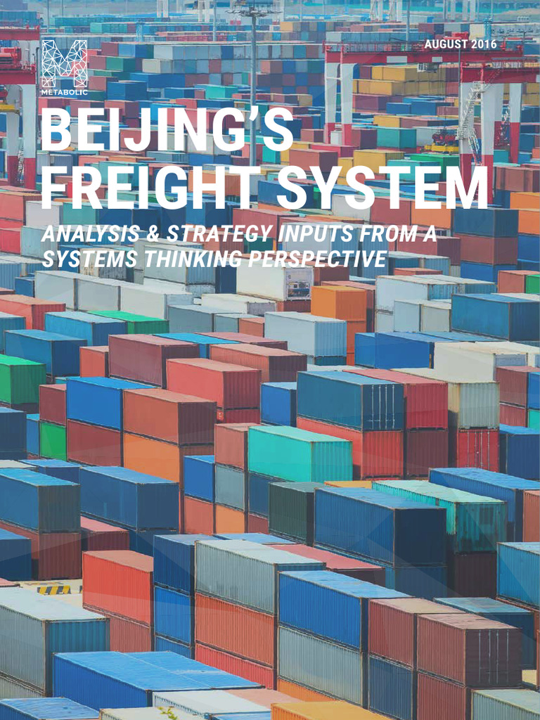 SFC BeijingsFreightSystemReport v15 CB | PDF | System | Infrastructure