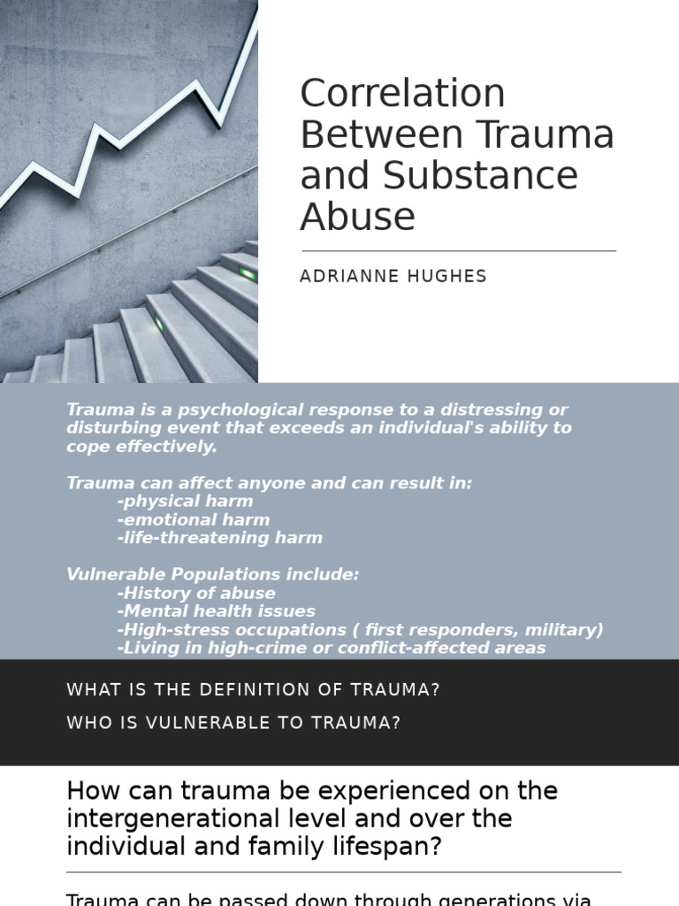 Trauma's Impact on Substance Abuse | PDF | Psychological Trauma ...