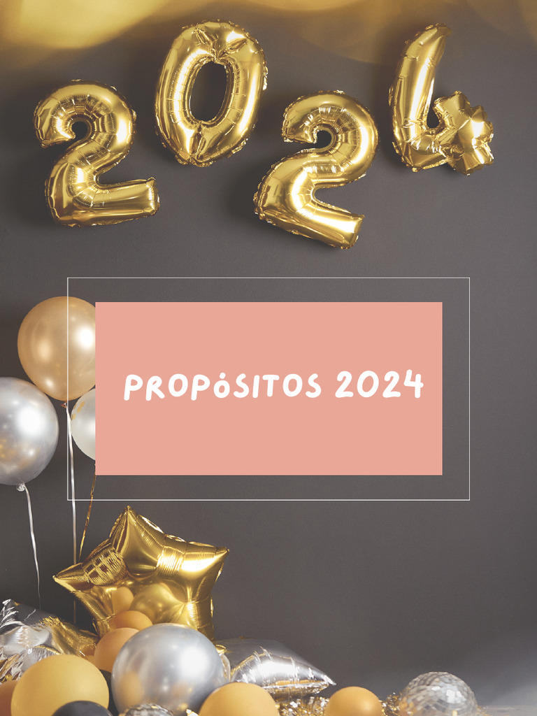 Propósitos 2024: Objetivos Realistas y Saludables | PDF | Alimentos ...