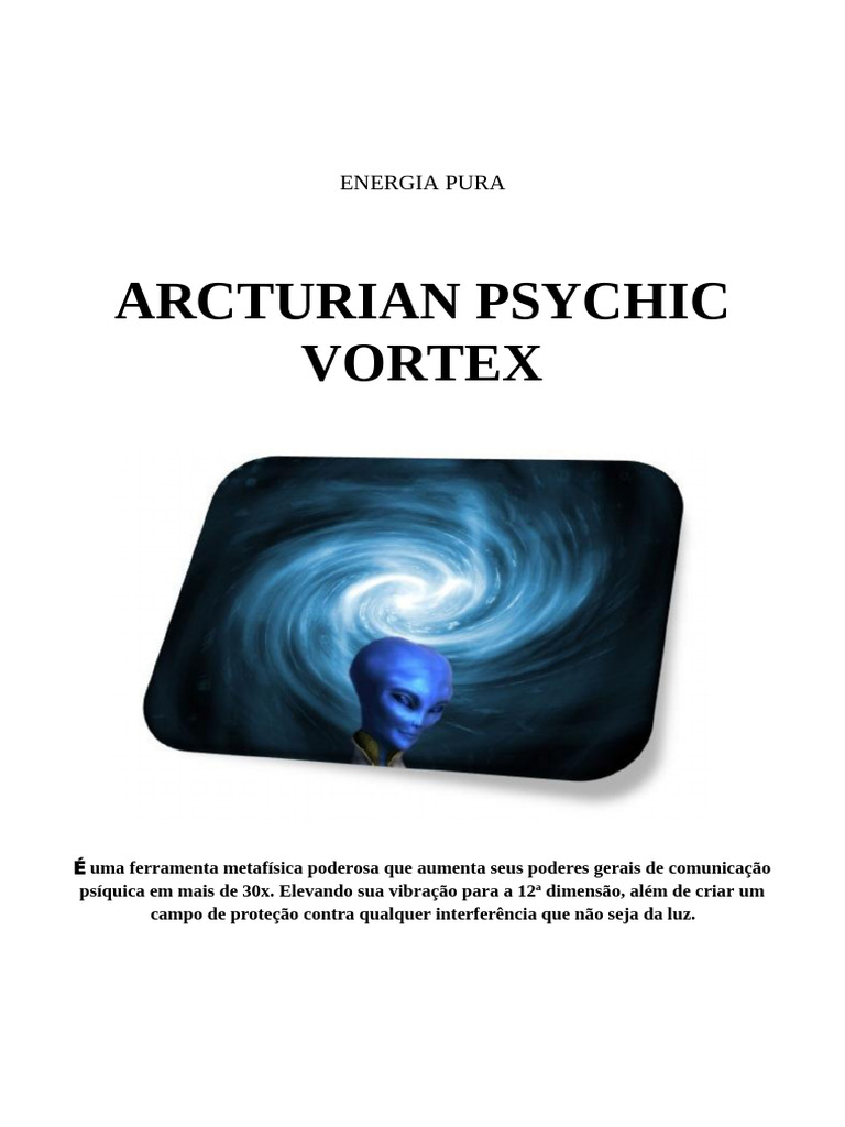 Arcturian Psychic Vortex | PDF | Terra | Conhecimento