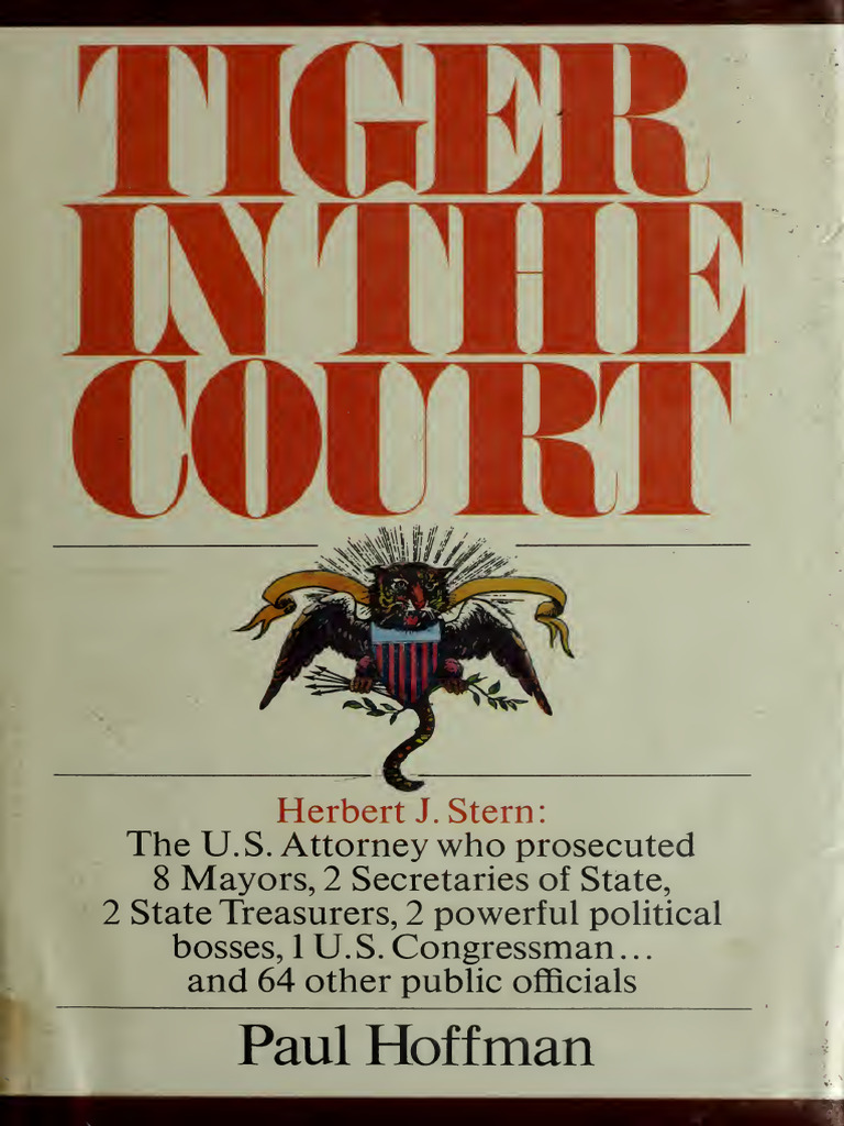 Tiger in The Court Herbert J - Stern - The U - S - Attorney Who ...