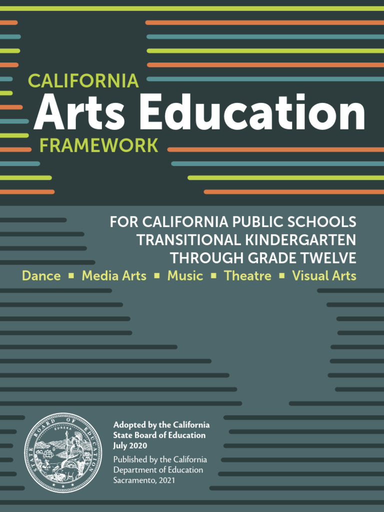 CAL Arts Framework - Whole Book | PDF | The Arts | Literacy