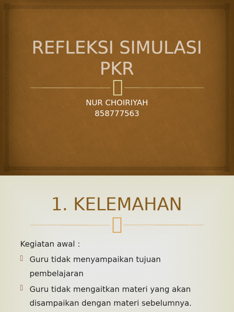 Refleksi Simulasi PKR: Nur Choiriyah 858777563 | PDF