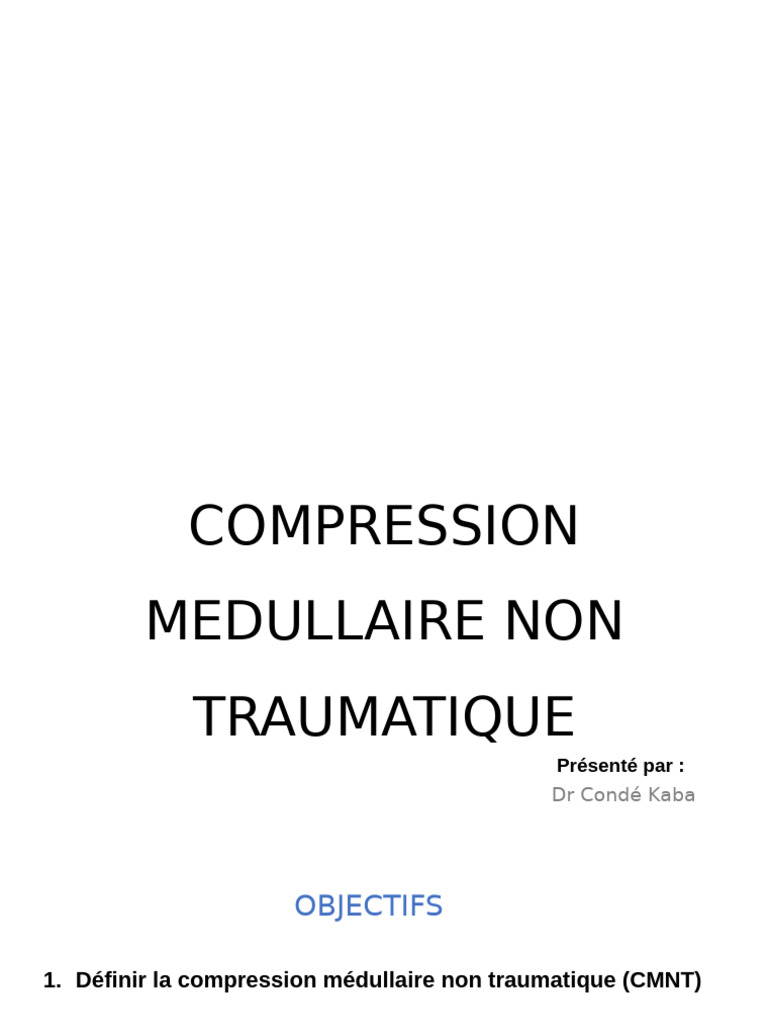Compression Médullaire: Urgence et Traitement | PDF | Moelle épinière ...