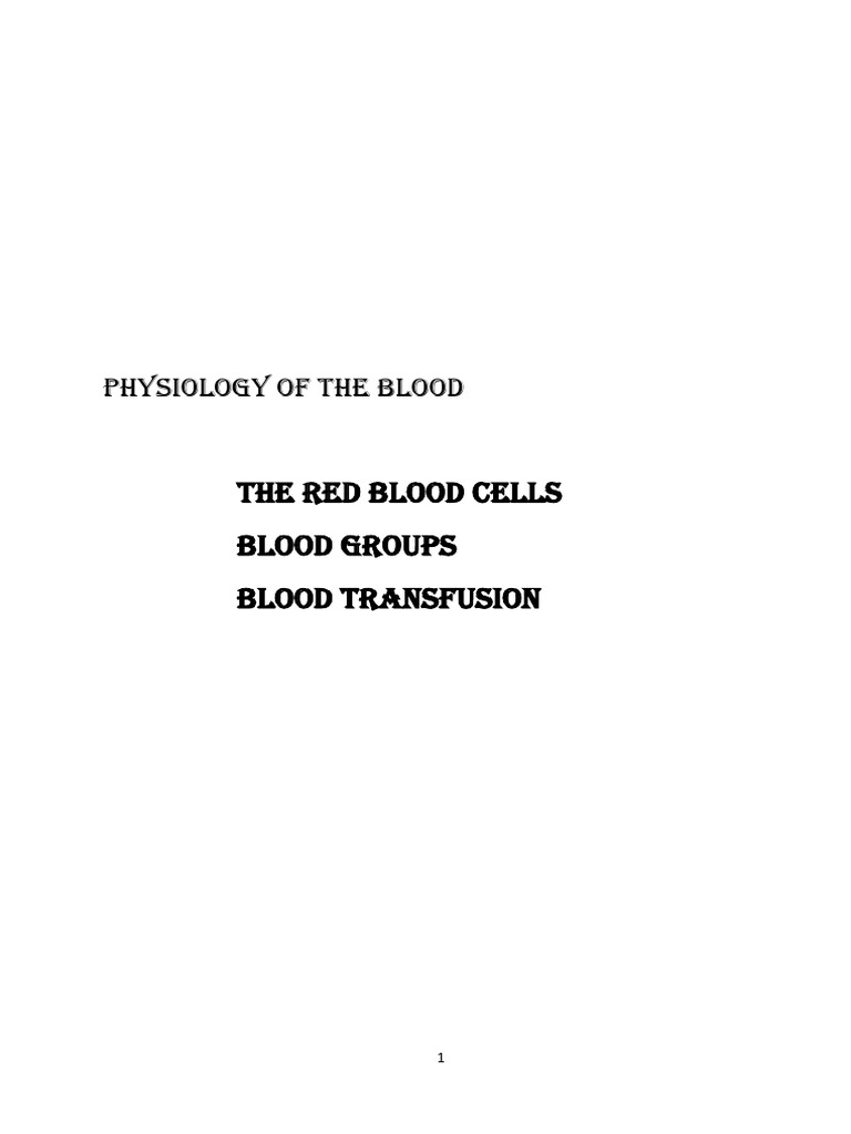 Red Blood Cells, Blood Grous and Blood Transfusion | PDF | Blood Plasma ...