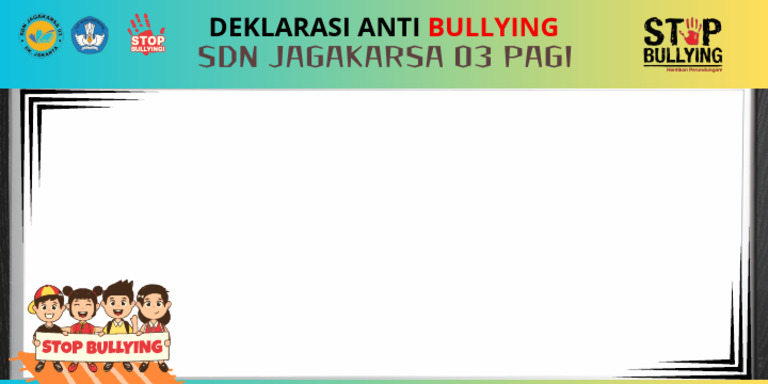Poster Deklarasi Anti Bullying | PDF