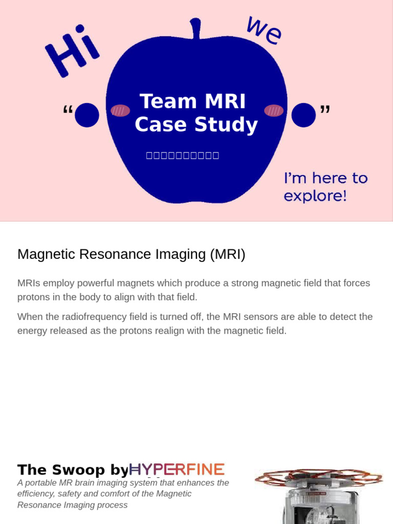 Portable MRI Case Study: Swoop System | PDF | Medical Imaging ...