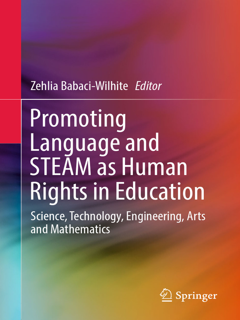 Promoting Language and STEAM As Human Rights in Education: Zehlia ...