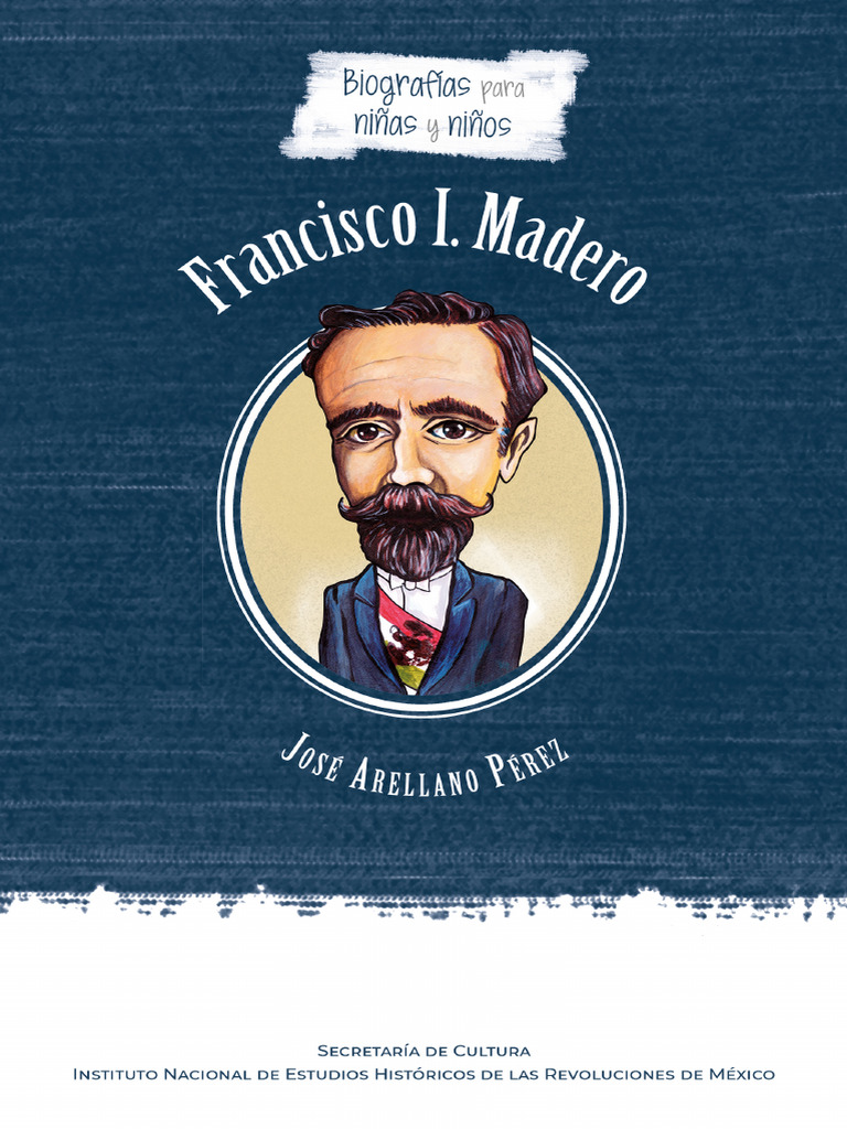 Madero | PDF | revolución mejicana | Politica de mexico