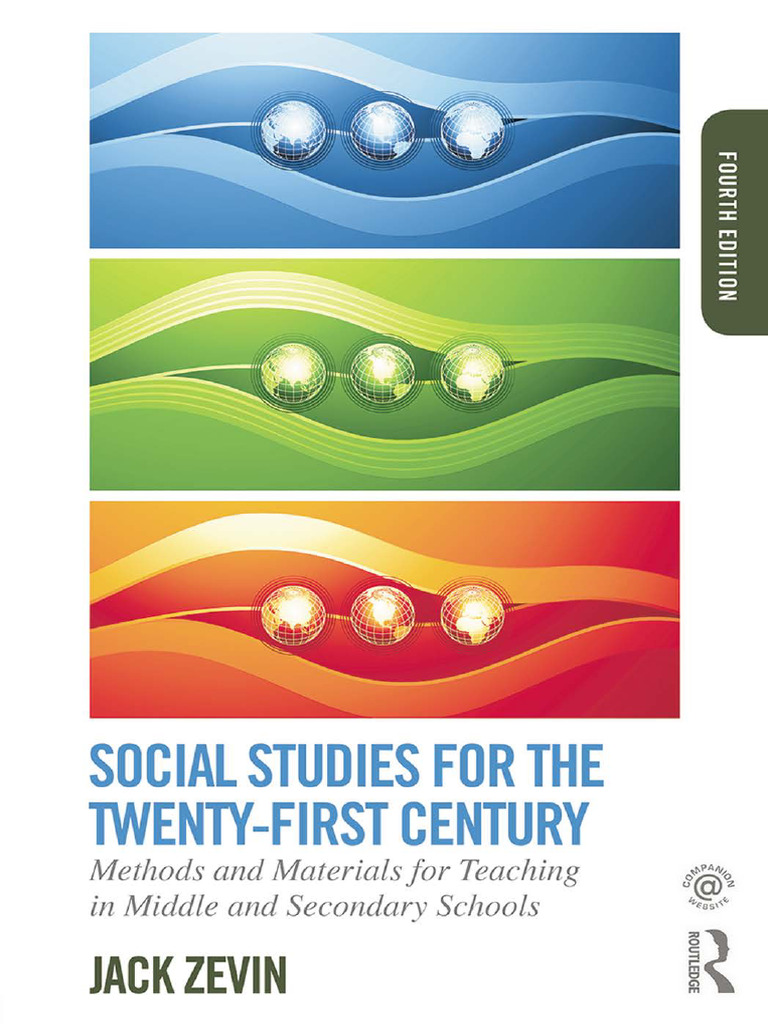 Social Studies For The 21st Century | PDF | Curriculum | Teachers