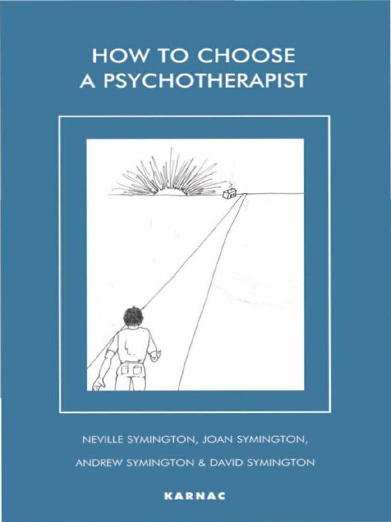 Neville Symington - How To Choose A Psychotherapist-Karnac Books (2003 ...