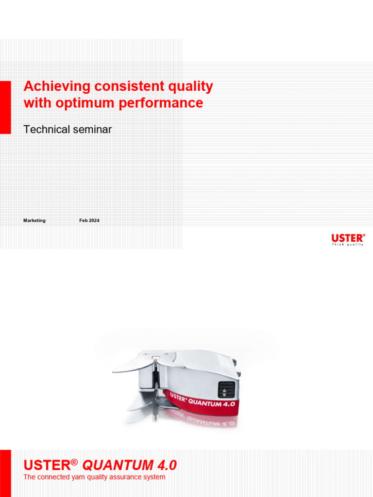 Achieving Consistent Quality With Optimum Performance: Technical ...