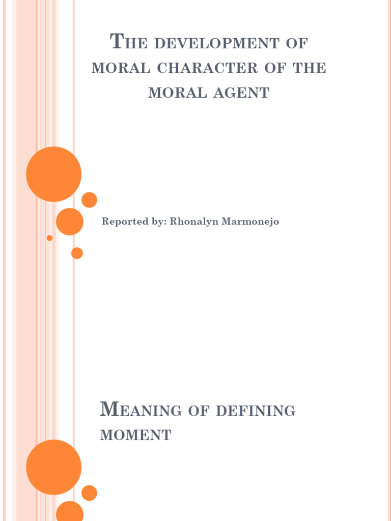 C2 - L2 - Development of Moral Character | PDF | Self-Improvement ...