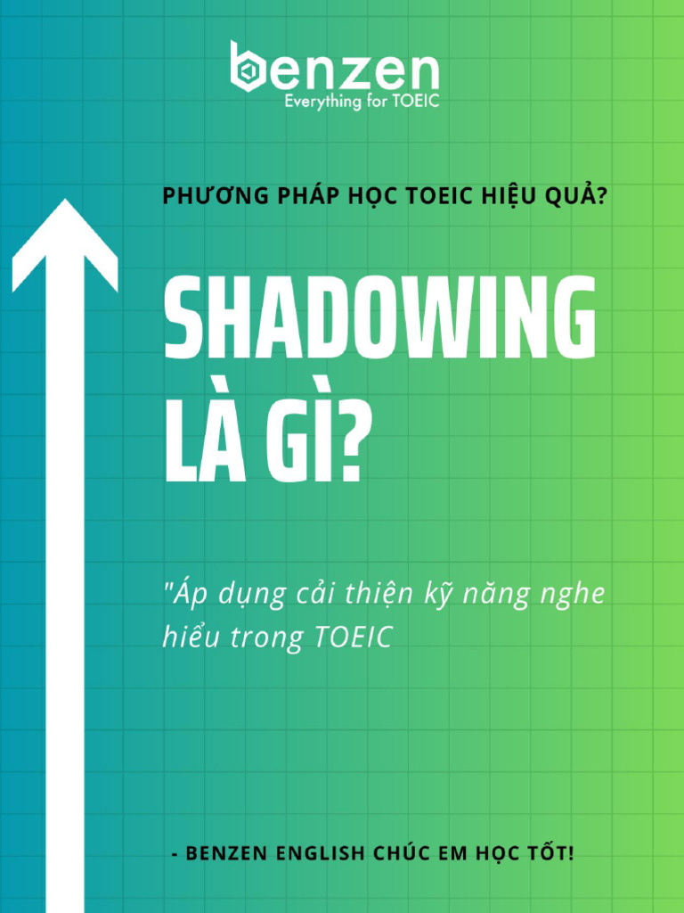 Shadowing là gì - Áp dụng cải thiện kỹ năng nghe hiểu | PDF