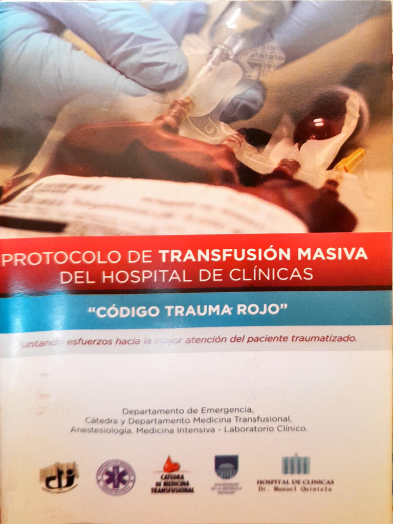 Protocolo Transfusión Masiva HC | PDF | Reanimación cardiopulmonar ...