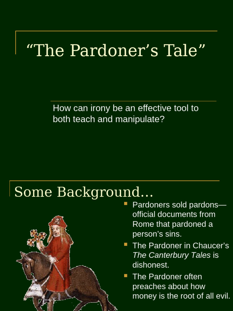 Pardoners Tale PowerPoint USE | PDF | Seven Deadly Sins | Irony