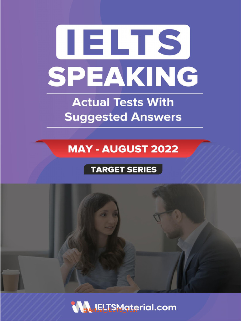 IELTS Academic Speaking May-Aug 2022 (@actual - IELTS - Test) | PDF ...