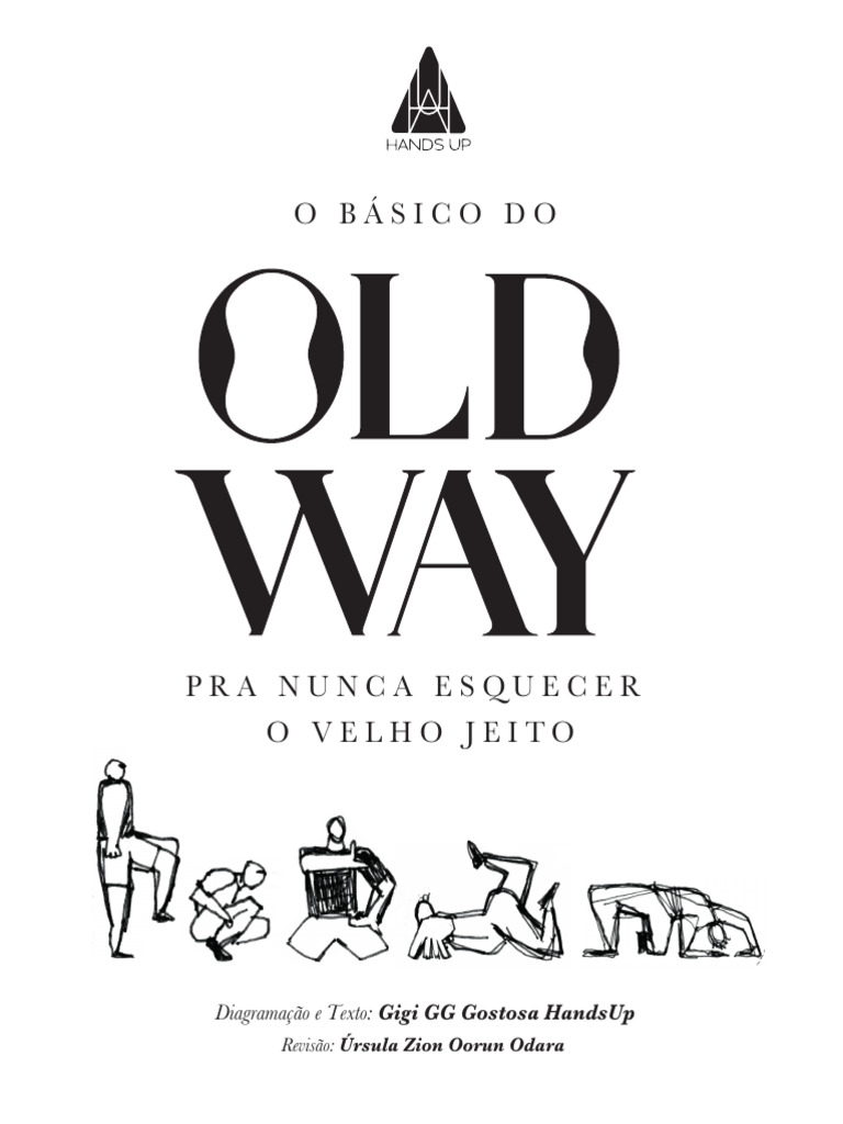 Old Way: O Estilo Clássico do Voguing | PDF | Artes Cênicas