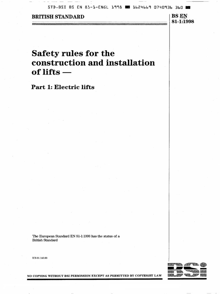 BS en 81-1-1998 - Electric Lifts Safety Rules For The Construction and Installation | PDF ...