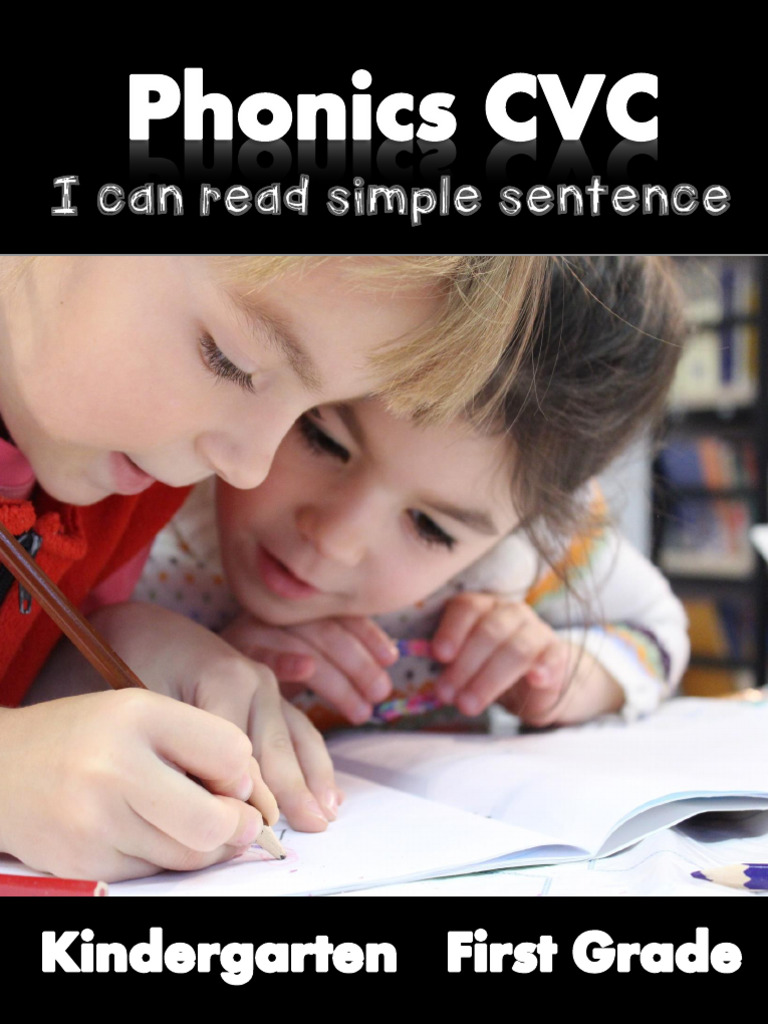 Phonics CVC - I Can Read Simple Sentence | PDF