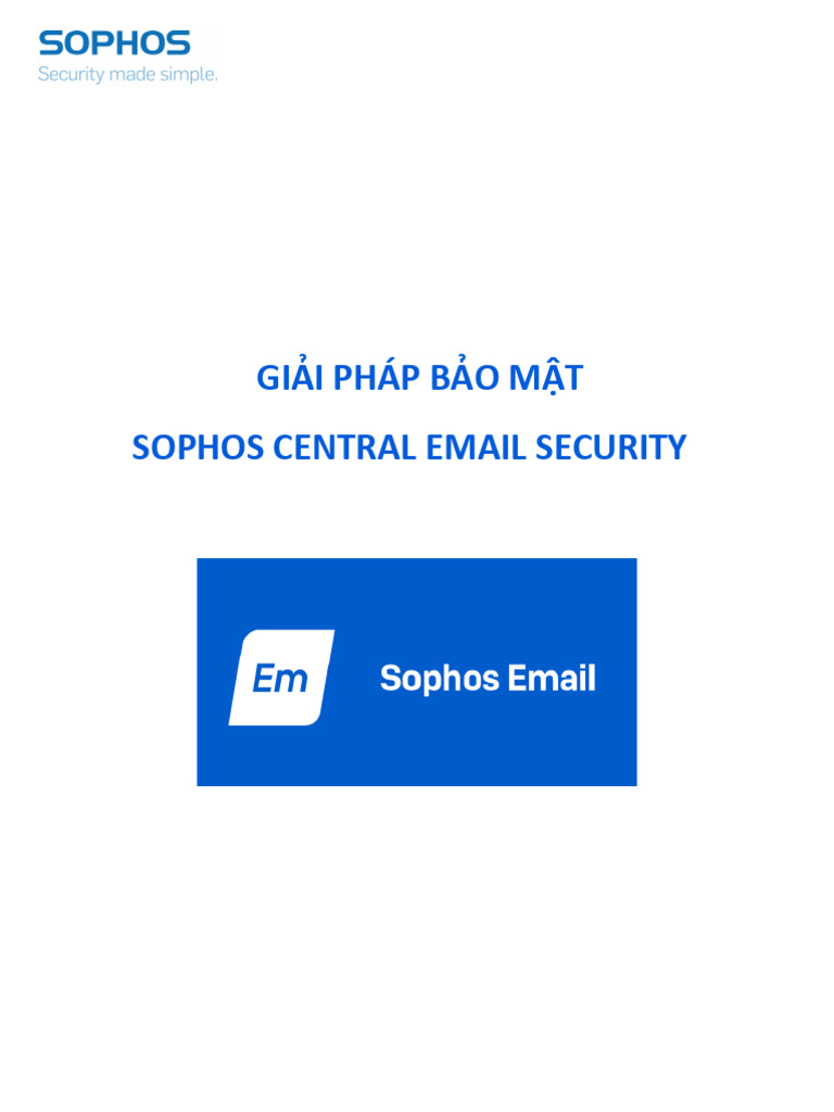 Sophos Central Email Solution 2024 | PDF